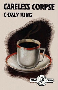 Careless Corpse (Michael Lord #4) by C. Daly King | Goodreads