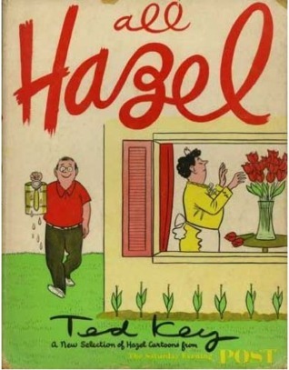 All Hazel by Ted Key | Goodreads