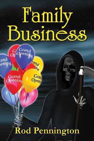Family Business by Rod Pennington | Goodreads