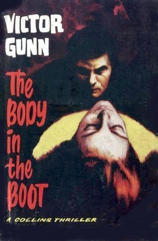 The Body in the Boot by Victor Gunn | Goodreads