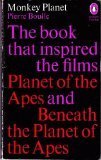 Monkey Planet by Pierre Boulle | Goodreads