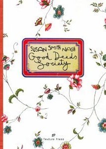 Good Deeds Society by Susan Smith Nash | Goodreads