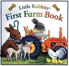 Little Rabbits' First Farm Book by Alan Baker | Goodreads