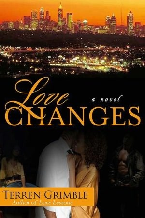 Love Changes by Terren Grimble | Goodreads