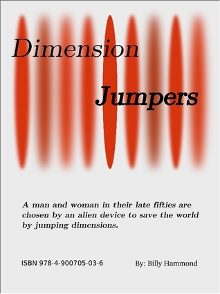 Dimension Jumpers by Billy Hammond | Goodreads