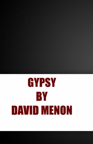Gypsy by David Menon | Goodreads