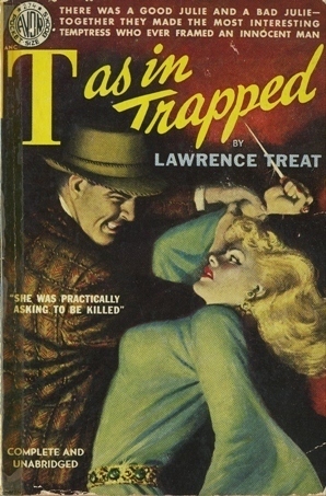 'T' As In Trapped by Lawrence Treat | Goodreads