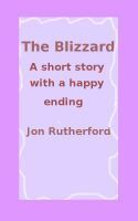 The Blizzard by Jon Rutherford | Goodreads