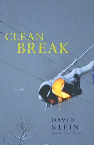 Clean Break by David Klein | Goodreads