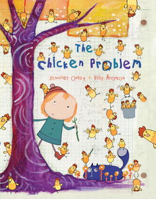 The Chicken Problem by Jennifer Oxley | Goodreads