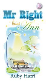 Mr Right buat Ann by Ruby Hazri | Goodreads