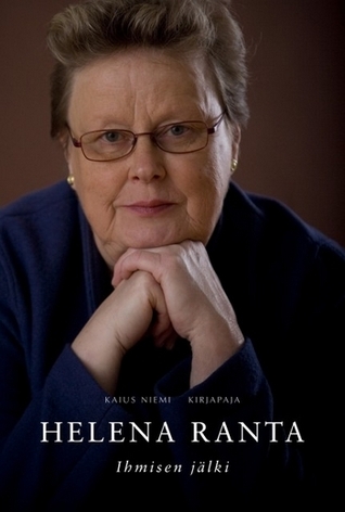 Helena Ranta - Ihmisen jälki by Kaius Niemi | Goodreads
