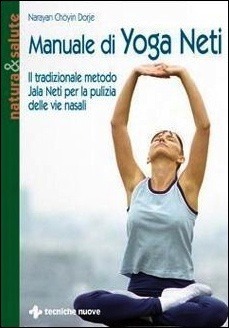 Manuale di Yoga Neti by Narayan Chöyin Dorje | Goodreads