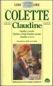 Claudine: Claudine a scuola; Claudine a Parigi; Claudine sposata ...