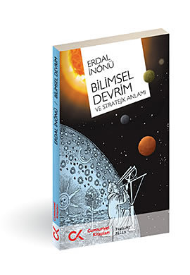 Bilimsel Devrim ve Stratejik Anlamı by Erdal İnönü | Goodreads