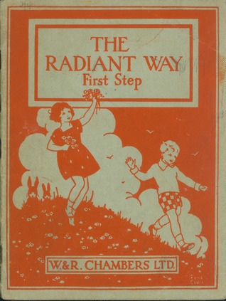 The Radiant Way First Step by Jane Brown | Goodreads