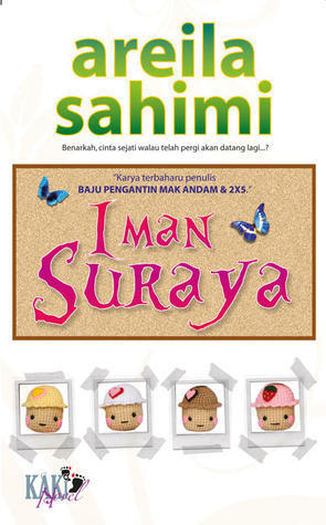 Iman Suraya by Areila Sahimi | Goodreads