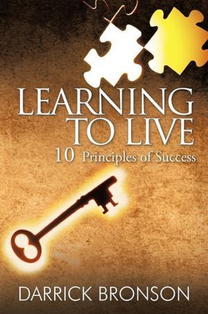 Learning to Live by Darrick Bronson | Goodreads