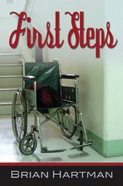 First Steps: A Short Story by Brian Hartman | Goodreads