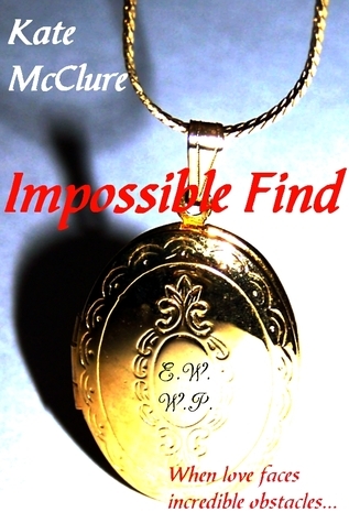 Impossible Find by Kate McClure | Goodreads