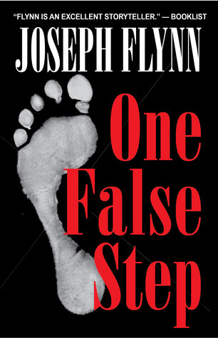 One False Step by Joseph Flynn | Goodreads