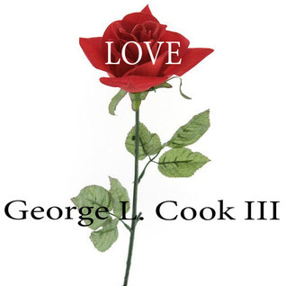 LOVE by George L. Cook III | Goodreads