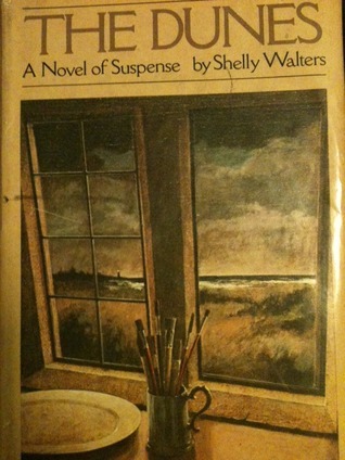 The Dunes by Walter J. Sheldon | Goodreads
