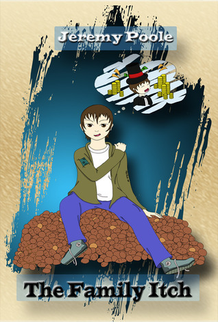 The Family Itch by Jeremy Poole | Goodreads