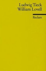 William Lovell by Ludwig Tieck | Goodreads