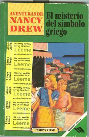 El Misterio Del Simbolo Griego (Nancy Drew, #60) by Carolyn Keene ...