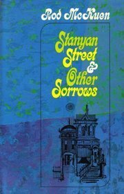 Stanyan Street and Other Sorrows: Poems by Rod McKuen | Goodreads
