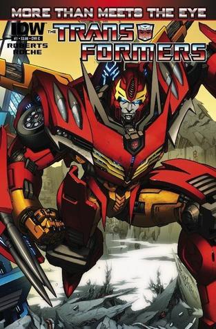 The Transformers: More Than Meets The Eye #1 by James Roberts | Goodreads