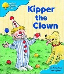 Kipper The Clown by Roderick Hunt | Goodreads