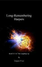 Long-Remembering Harpers by Gregory P. Lee | Goodreads