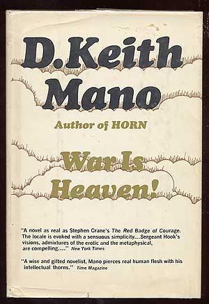 War Is Heaven! by D. Keith Mano | Goodreads