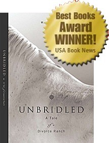 Unbridled: A Tale of a Divorce Ranch by Marilu Norden | Goodreads