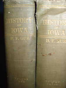 History of Iowa from the Earliest Times to the Beginning of the ...