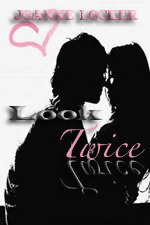 Look Twice by Joanne Locker | Goodreads