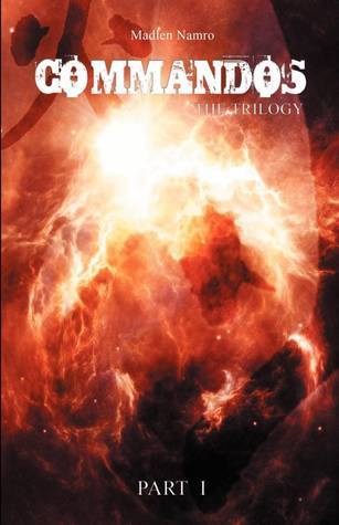 Commandos by Madlen Namro | Goodreads