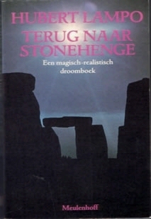 Terug naar Stonehenge: Een magisch-realistisch droomboek by Hubert ...