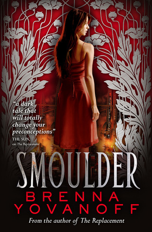 Smoulder by Brenna Yovanoff | Goodreads