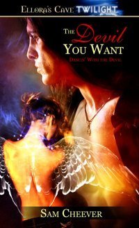 The Devil You Want (Bedeviled & Beyond #5) by Sam Cheever | Goodreads