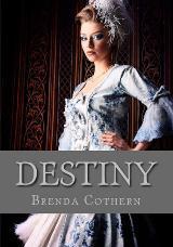 Destiny (The Goddess of Fate # 2) by Brenda Cothern | Goodreads