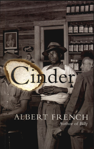 CINDER by Albert French | Goodreads