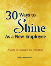 30 Ways to Shine As a New Employee: A Guide to Success in the Workplace ...
