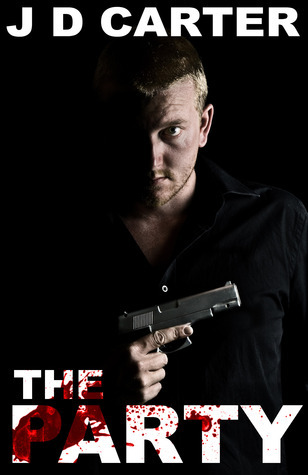 The Party by J.D. Carter | Goodreads