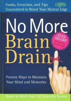 No More Brain Drain: Proven Ways to Maintain Your Mind and Memories by ...