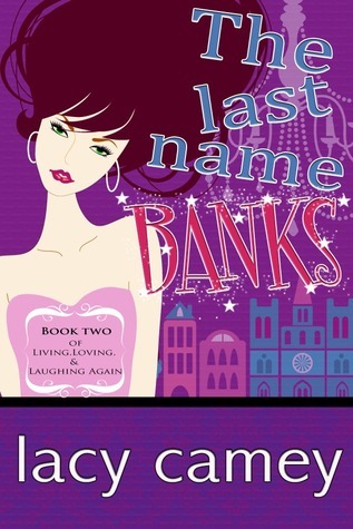 The Last Name Banks by Lacy Camey | Goodreads