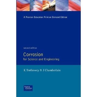 Corrosion for Students of Science and Engineering by Kenneth R ...