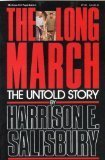 The Long March: The Untold Story by Harrison E. Salisbury | Goodreads